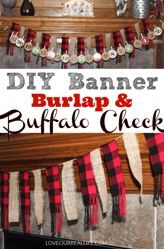 Banner with Burlap and Buffalo Check ⋆ Love Our Real Life