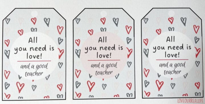FREE Printable Valentine's Gift Tags for Teachers ⋆ Love Our Real Life